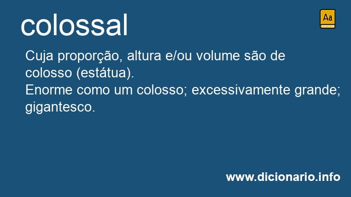 Significado de Colossalismo