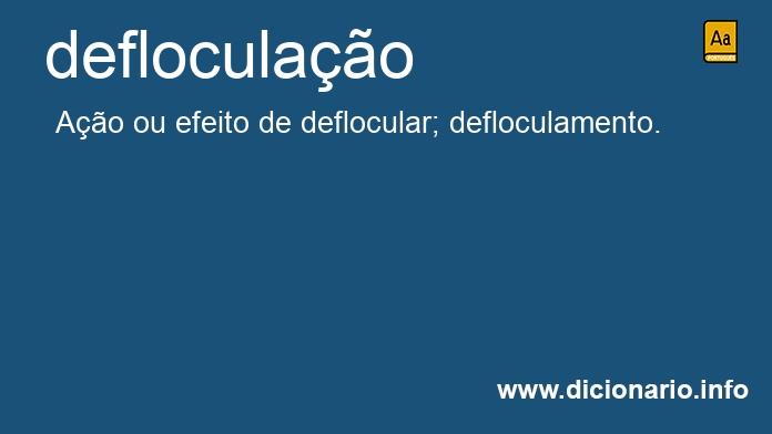 Significado de Defloculação