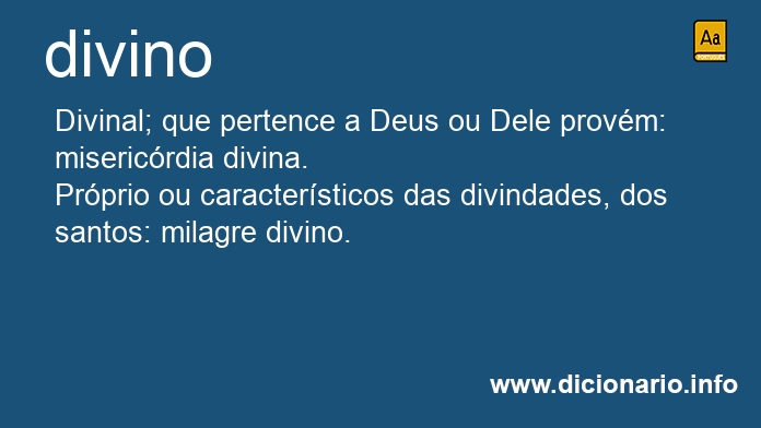 Significado de Diviníssimo