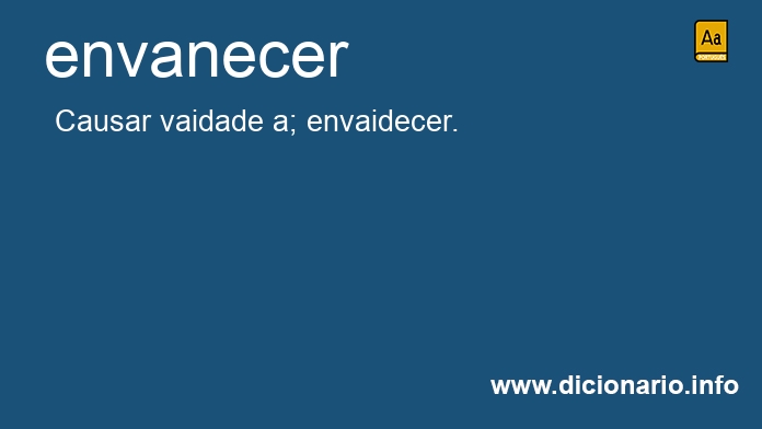 Significado de Envanecer