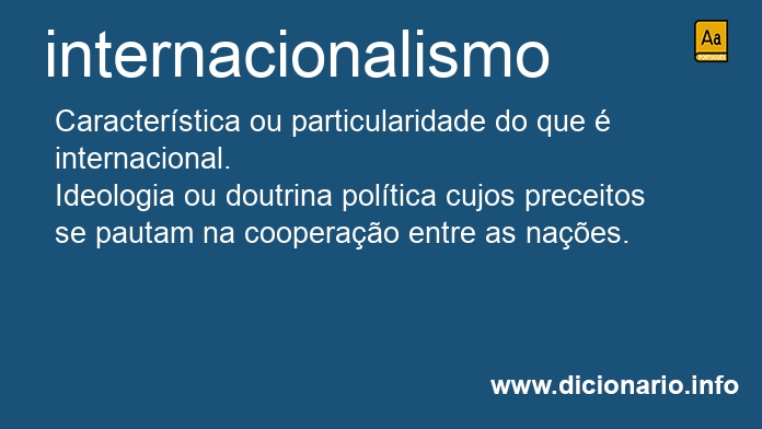Significado de Internacionalismo