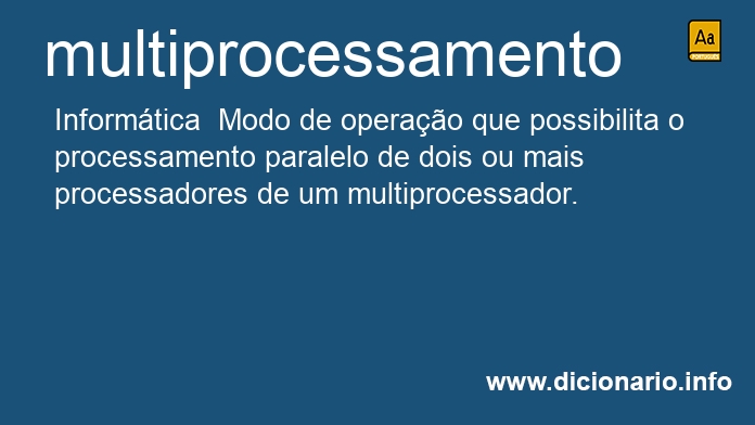 Significado de Multiprocessamento
