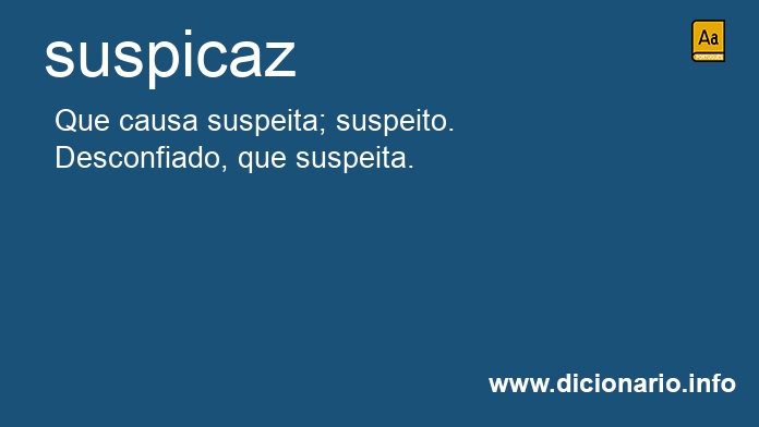 Significado de Suspicaz