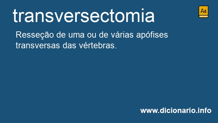 Significado de Transversectomia